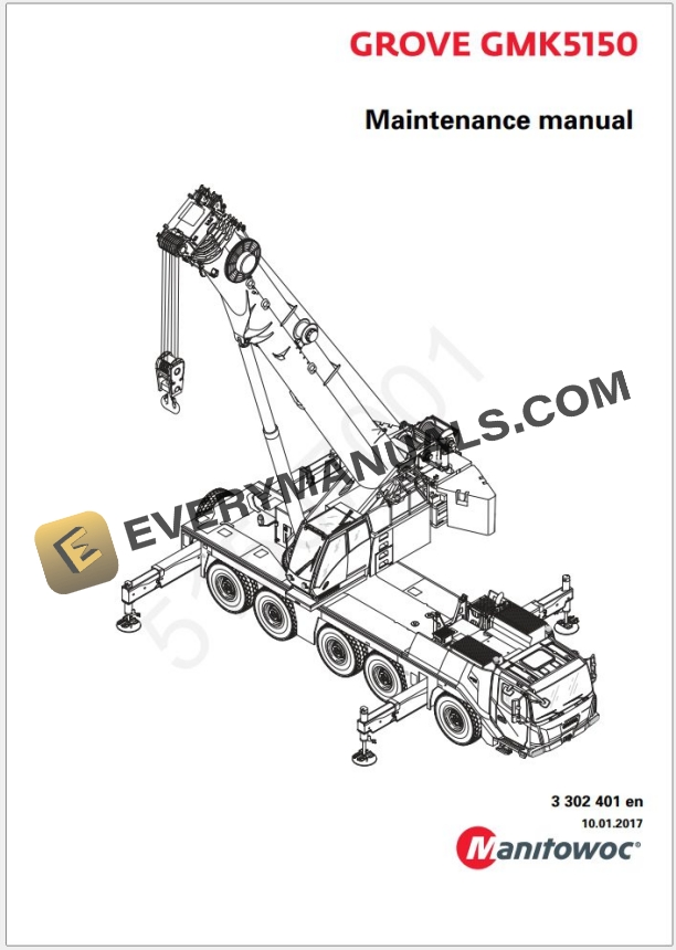 Grove GMK5150 Crane Operators, Parts Manual and Schematics 01 03 2018
