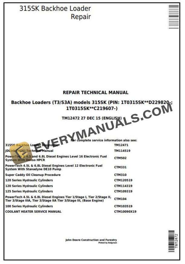 John Deere 315SK Backhoe Loader Repair Technical Manual TM12472
