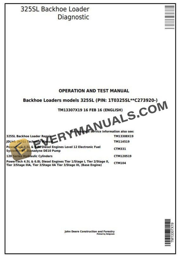 John Deere 325SL Backhoe Loader Diagnostic Operation Test Manual TM13307X19