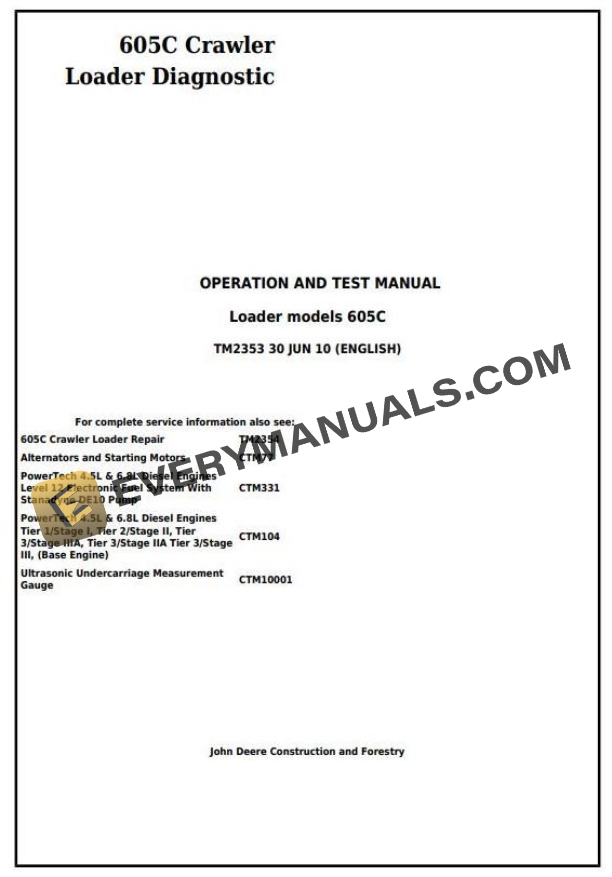 John Deere 605C Crawler Loader Operation Test Manual TM2353