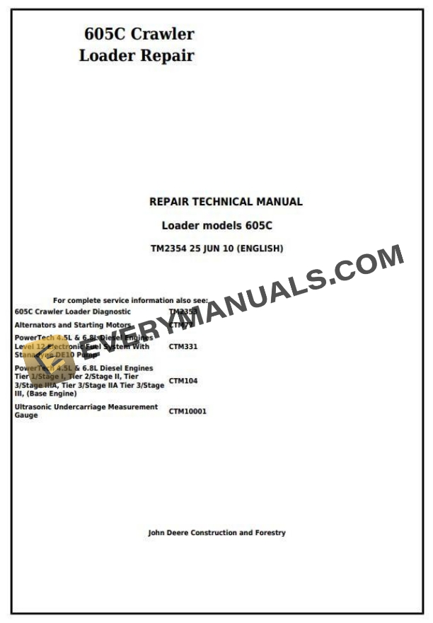 John Deere 605C Crawler Loader Repair Technical Manual TM2354