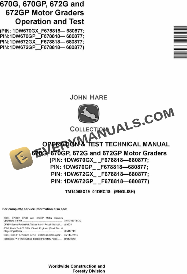 John Deere 670G 670GP 672G 672GP Motor Grader Operation Test Technical ...