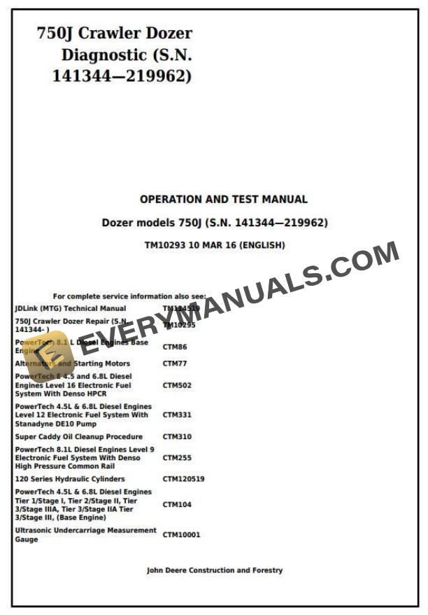 John Deere 750J Crawler Dozer Diagnostic Operation Test Manual TM10293