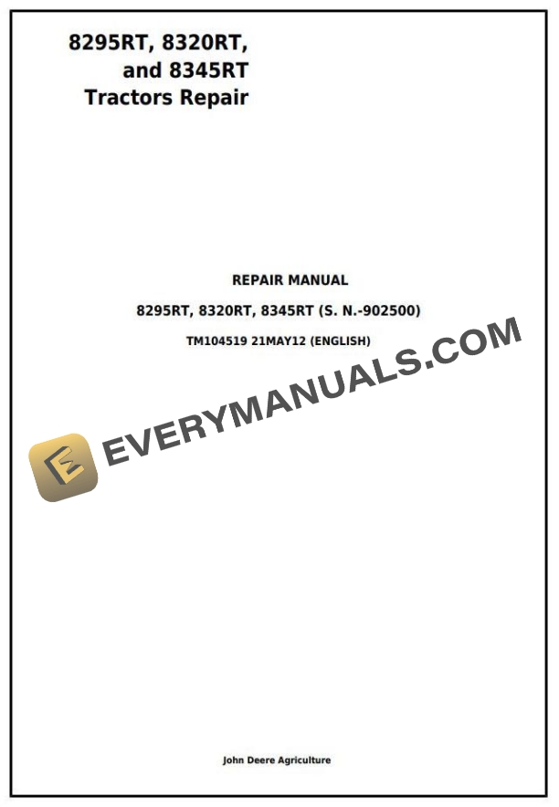 John Deere 8295RT 8320RT 8345RT Tractor Repair Manual TM104519
