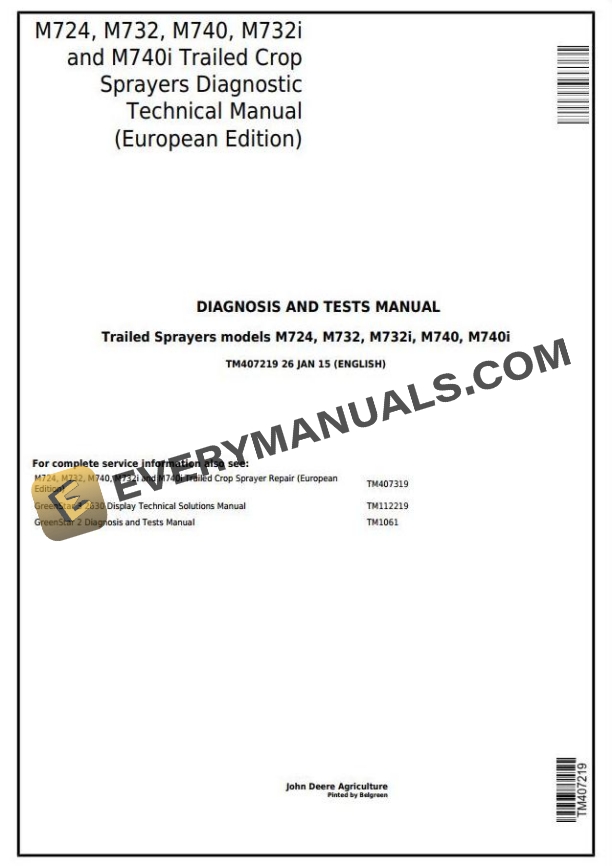 John Deere M724 M732 M740 M732i M740i Trailed Sprayer Diagnostic Test ...