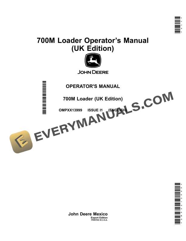 John Deere 700M Loader Operator Manual OMPXX13999