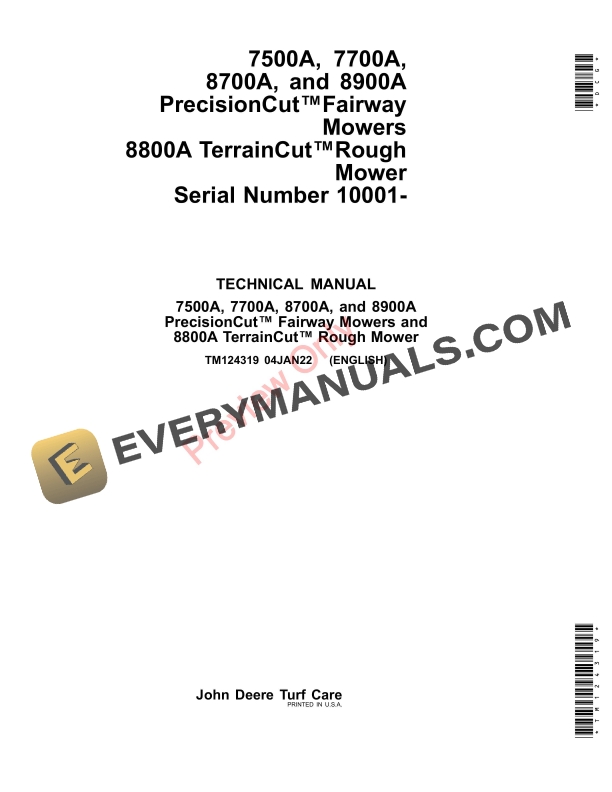 John Deere 7500A, 7700A, 8700A, and 8900A PrecisionCutFairway Mowers 8800A TerrainCutRough Mower ...