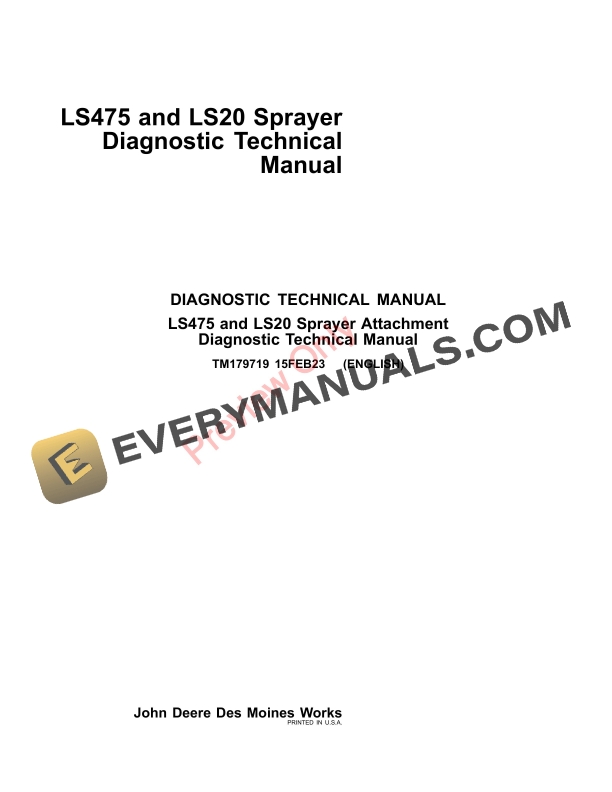 John Deere LS475 and LS20 Sprayer Diagnostic Technical Manual TM179719 ...