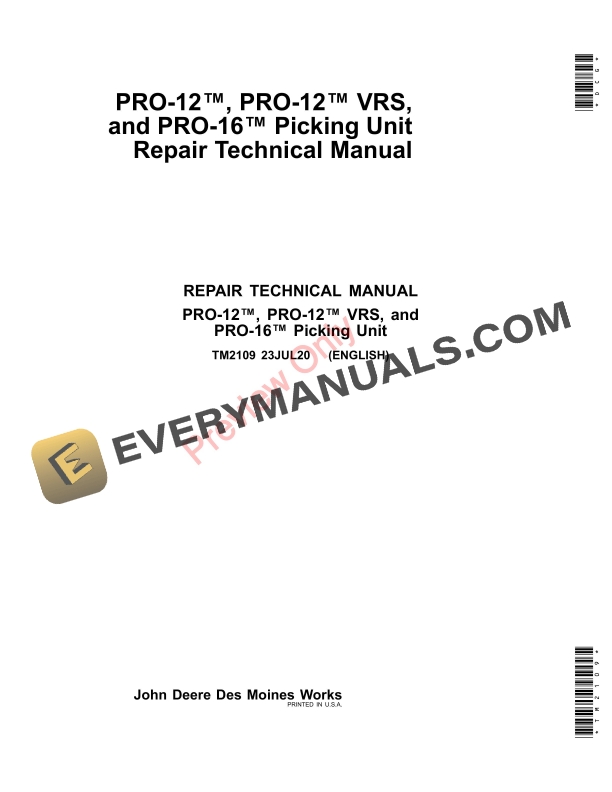 John Deere PRO-12, PRO-12 VRS and PRO-16 Picking Unit Repair Technical Manual TM2109 19JUL20