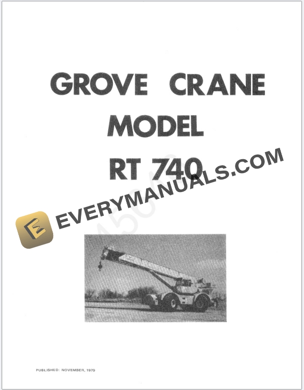Grove RT740 Crane Schematic, Operators, Parts and Service Manual