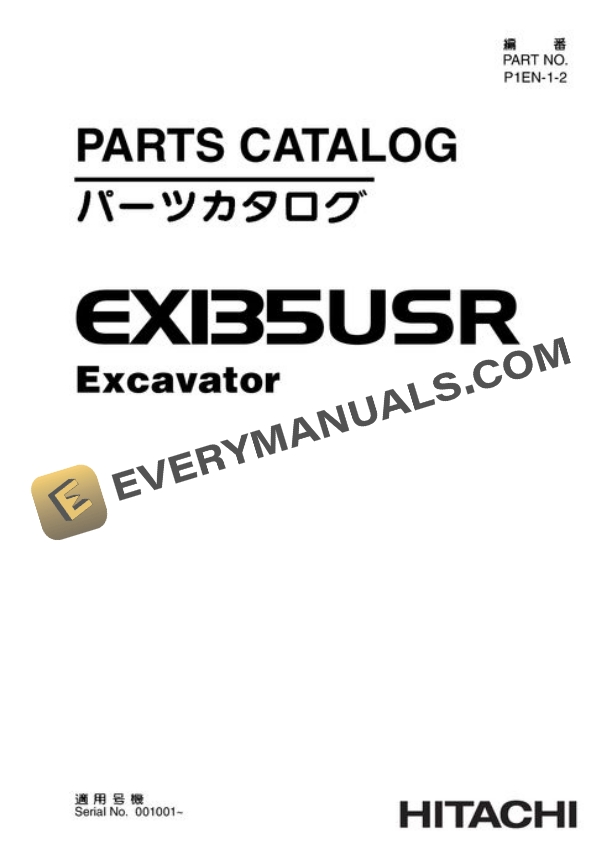 Hitachi EX135USR Excavator Parts Catalog P1EN12