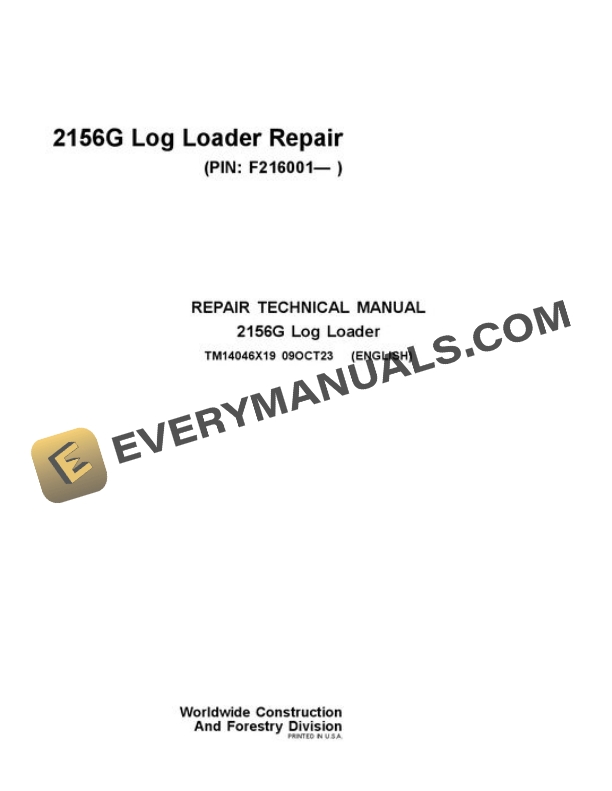 John Deere 2156G Log Loader Repair Manual TM14046X19