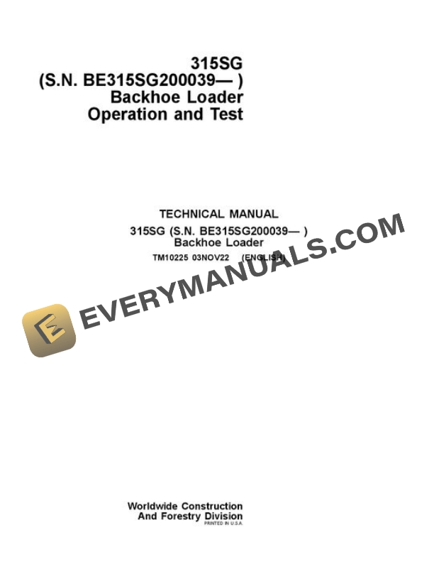 John Deere 315SG Backhoe Loader Test Manual TM10225