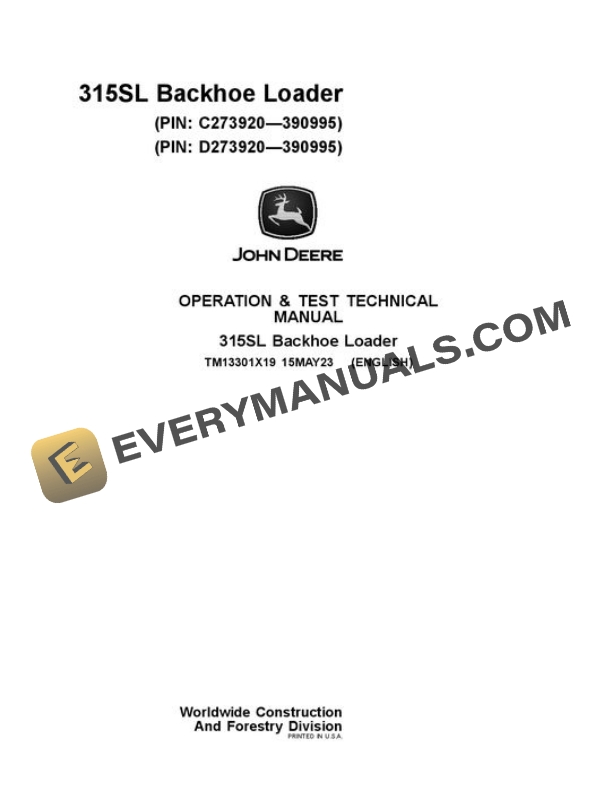 John Deere 315SL Backhoe Loader Test Manual TM13301X19