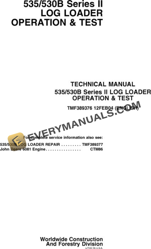 John Deere 530B 535 Knuckleboom Loader Test Manual TMF389376