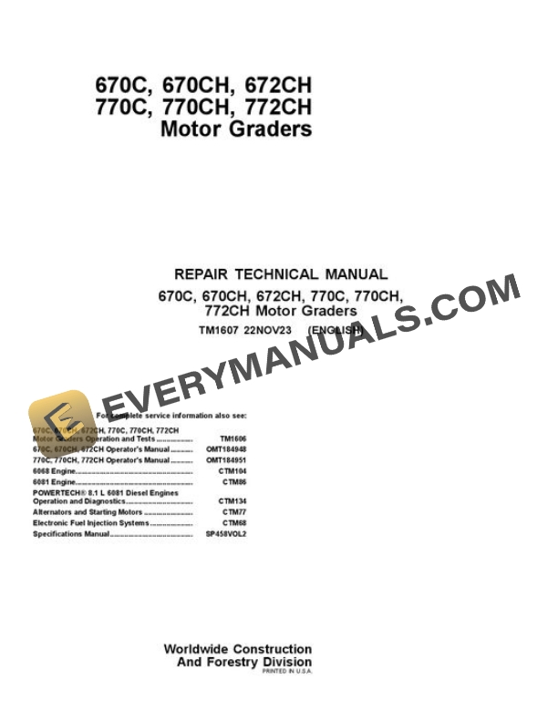 John Deere 670C 670CH 672CH 770C 770CH 772CH Motor Grader Repair Manual ...