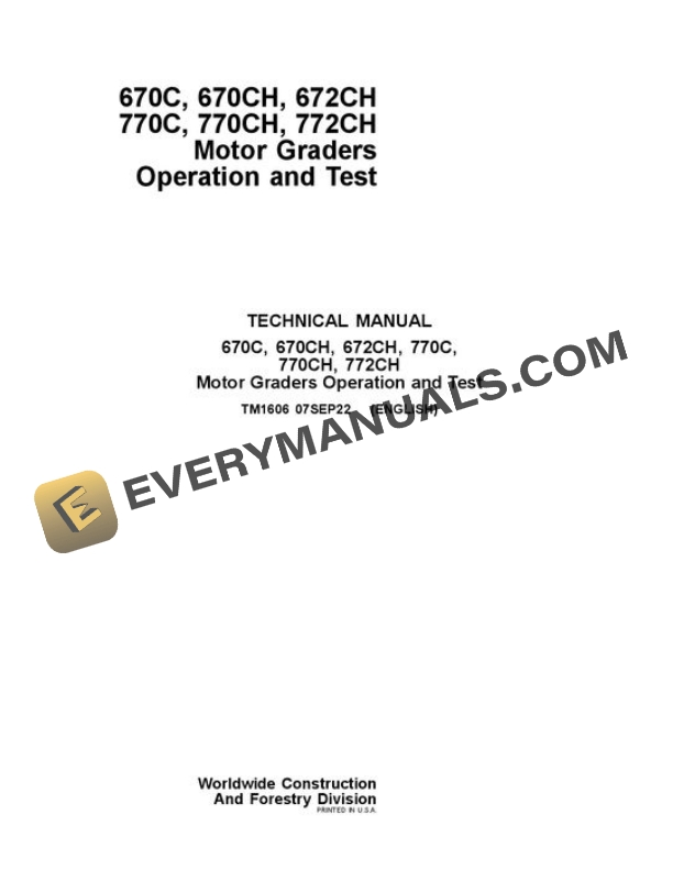 John Deere 670C 670CH 672CH 770C 770CH 772CH Motor Grader Test Manual ...