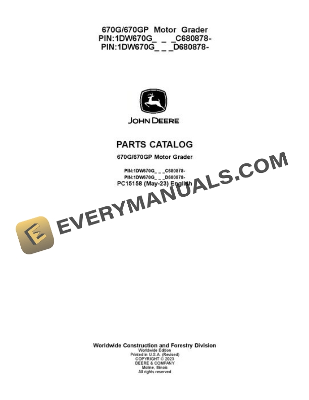 John Deere 670G 670GP Motor Grader Parts Catalog PC15158