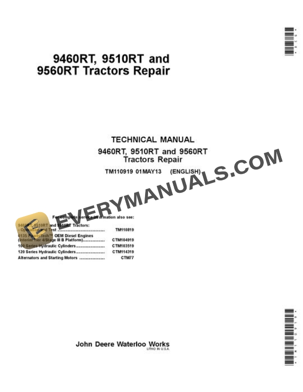John Deere 9460RT 9510RT 9560RT Scraper Tractor Repair Manual TM110919