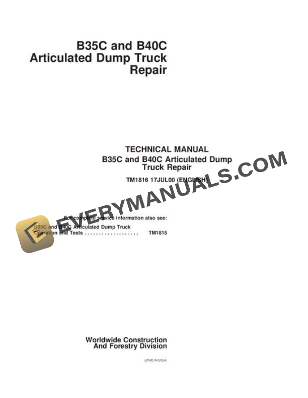 John Deere B35C B40C Articulated Dump Truck Repair Manual TM1816
