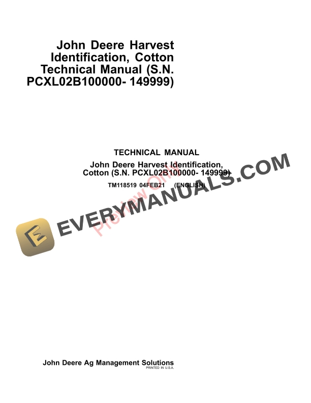 John Deere Harvest Identification, Cotton (PCXL02B100000- 149999 ...