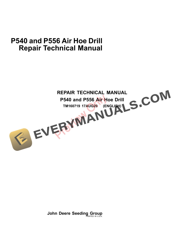 John Deere P540 and P556 Air Hoe Drill Repair Technical Manual TM160719 ...