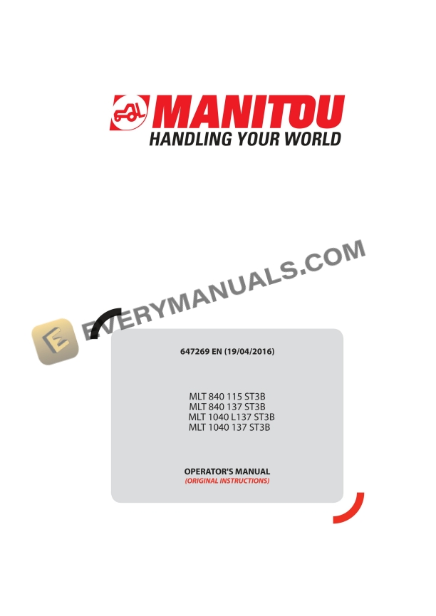 Manitou MLT 840 115 ST3B, MLT 840 137 ST3B, MLT 1040 L137 ST3B, MLT 1040 137 ST3B Operator ...